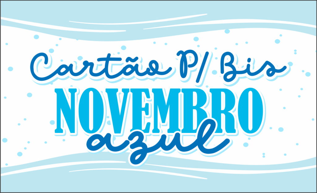 Cartão Para Novembro Azul Para Imprimir Gratuito